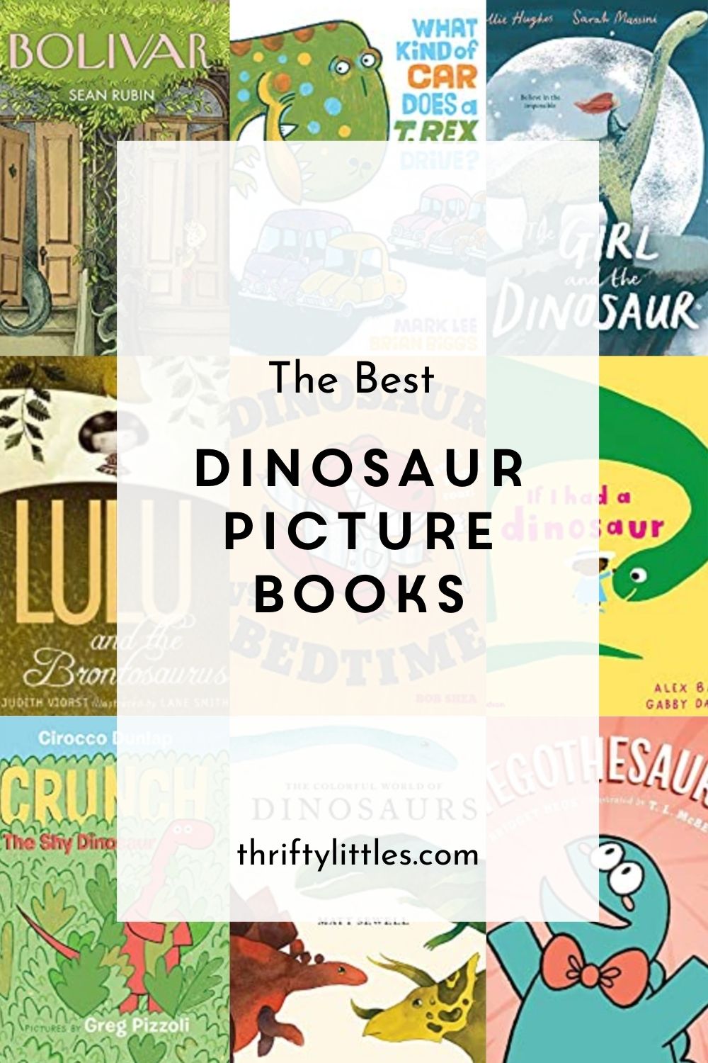 Picture Books for Kids Who Love Dinosaurs - Thrifty Littles
